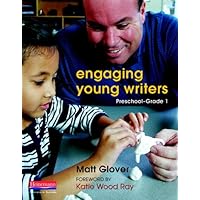 Amazon.com: Engaging Young Writers, Preschool-Grade 1: 9780325017457 ...