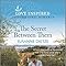 The Secret Between Them: An Uplifting Inspirational Romance (Widow's Peak Creek, 5): Dietze ...