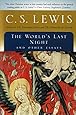 The World's Last Night: And Other Essays: Lewis, C.S.: 9780156027717 ...