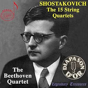 Dmitry Shostakovich, Beethoven Quartet, DMITRI TZIGANOV, KOMITAS QUARTET - Complete String ...