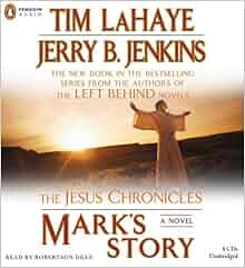 Mark's Story: Jerry B. Jenkins, Tim LaHaye: Amazon.com: Books