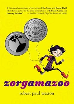 Zorgamazoo - Kindle edition by Robert Paul Weston, Victor Rivas ...