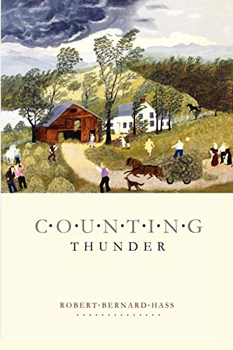 Counting Thunder: Hass, Robert Bernard: 9781934999240: Amazon.com: Books