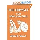 The Odyssey for Boys and Girls (Yesterday's Classics): Alfred J. Church ...