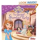Sofia the First The Royal Slumber Party: Disney Book Group, Catherine ...