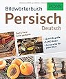 Wir sprechen Persisch 1: Persisch für Deutsche. Eingangsstufe A1 ...