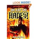 Amazon.com: Have a Hot Time, Hades! (Myth-O-Mania) (9781434234377 ...