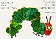 La oruga muy hambrienta/The Very Hungry Caterpillar: bilingual board ...