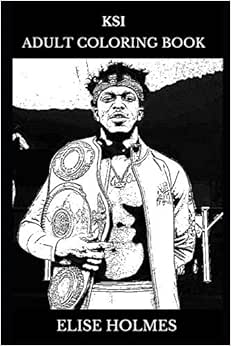 KSI Adult Coloring Book: Legendary YouTuber and Famous Rapper, Cultural ...