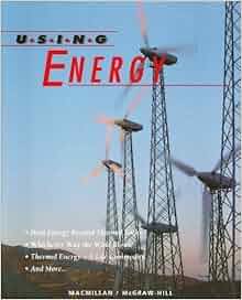Using Energy Unit 42 Macmillan McGraw-Hill Science grade 8 (Science ...