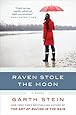 Raven Stole the Moon: A Novel: Garth Stein: 9780061806384: Amazon.com ...
