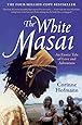 The White Masai: Hofmann, Corinne: 9780061131523: Amazon.com: Books