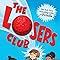 The Losers Club: Andrew Clements: 9780399557552: Amazon.com: Books
