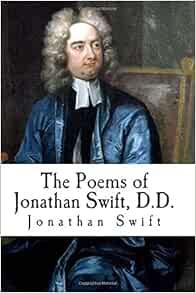 The Poems of Jonathan Swift, D.D.: Volume I and II: Swift, Jonathan, Anderson, Taylor ...