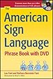 The American Sign Language Phrase Book with DVD: Barbara Bernstein Fant ...