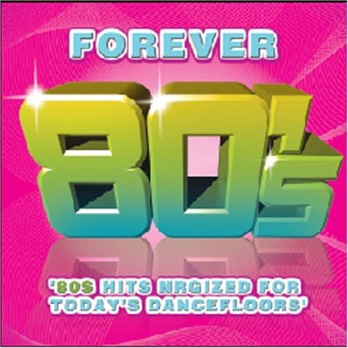 Forever 80's - Various Artists