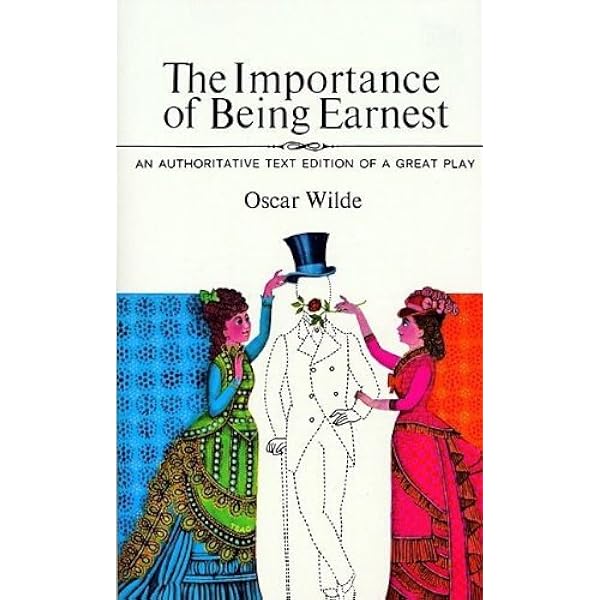 The Importance Of Being Earnest Play