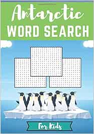 Antarctic Word search: Antarctic Brain Game book for Kids | 60 Puzzles ...