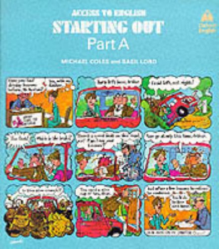 Access to English: 1: Starting Out: Student's Book, Part A: Coles ...