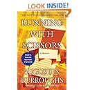 Amazon.com: Running with Scissors: A Memoir eBook: Augusten Burroughs ...