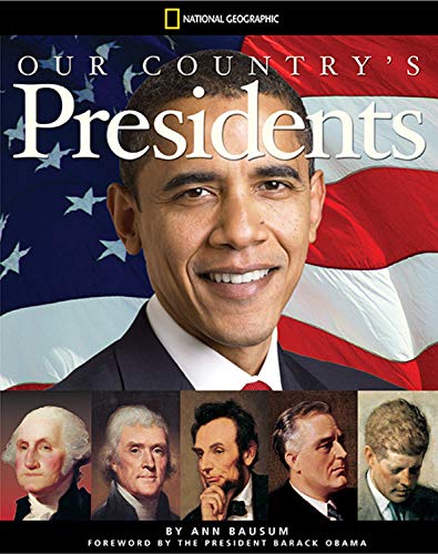 Our Country's Presidents: All You Need to Know About the Presidents ...