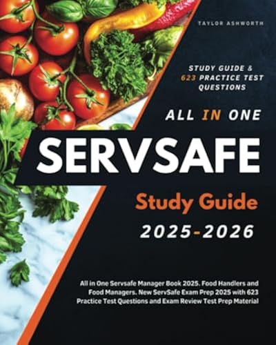 ServSafe Study Guide 2025-2026: All in One Servsafe Manager Book 2025 ...