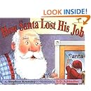 How Santa Lost His Job: Stephen Krensky, S.D. Schindler: 9780689871474 ...