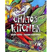 Chato's Kitchen: Gary Soto, Susan Guevara: 9780590897488: Amazon.com: Books
