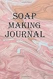 Soap Maker's Journal: For Bath & Body Product Crafters: Jill E Hart ...