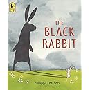The Black Rabbit: Philippa Leathers: 9780763688790: Amazon.com: Books