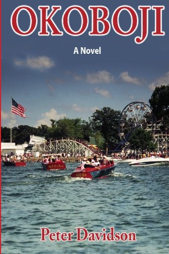 Okoboji: Davidson, Peter: 9780976271802: Amazon.com: Books