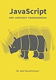 Objektorientierte Programmierung mit JavaScript: Direktstart für Einsteiger: Amazon.de: Jörg ...