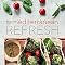 The Mediterranean Refresh - Over 100 Time Tested Delicious and Healthy ...