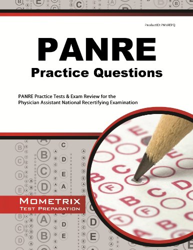 PANRE Practice Questions: PANRE Practice Tests & Exam Review for the ...