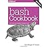 bash Cookbook: Solutions and Examples for bash Users (Cookbooks (O'Reilly)): Carl Albing Ph. D ...