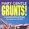 Grunts!: Amazon.co.uk: Mary Gentle: 9780552136297: Books