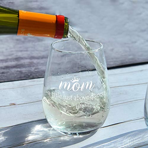 Mom Queen Wine Glass, Funny Mom Stemless Wine Glass 15Oz - Best Birthday Christmas Mothers Day ...