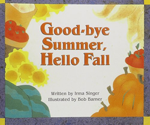 Amazon.com: Good-Bye Summer, Hello Fall (Ready Readers, Stage 3, Book ...