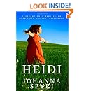 Heidi: Johanna Spyri: 9781452825465: Amazon.com: Books
