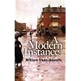 Amazon.com: A Modern Instance: 9780486468877: Howells, William Dean: Books