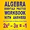 Algebra Essentials Practice Workbook with Answers: Linear & Quadratic ...