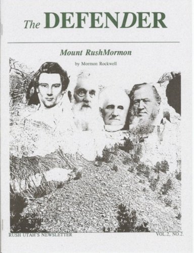 The Defender. Rush Utah's Newsletter, Vol.2., No.2 August, 1995. "Mount ...