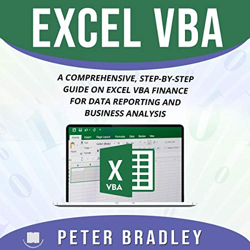 Excel VBA: A Comprehensive, Step-by-Step Guide on Excel VBA Finance for ...