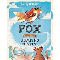 Fox and the Jumping Contest: Tabor, Corey R., Tabor, Corey R ...