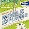 Not For Parents How to be a World Explorer (Lonely Planet Not for ...