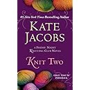 Knit Two (Friday Night Knitting Club, No 2): Kate Jacobs: 9780425229927 ...