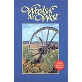 Amazon - Weeds of the West: Burrill, Larry C., Dewey, Steven A., Cudney ...