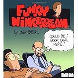 Funky Winkerbean: Football Fields Are for Band Practice!!: Tom Batiuk ...