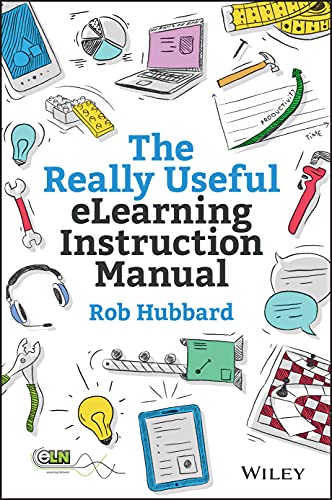 Amazon.com: The Really Useful eLearning Instruction Manual: Your ...