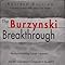 The Burzynski Breakthrough: The Most Promising Cancer Treatment and the ...